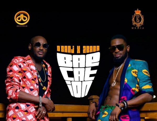 D’Banj ft 2Baba – Baecation (Instrumental) (Mp3 Download)