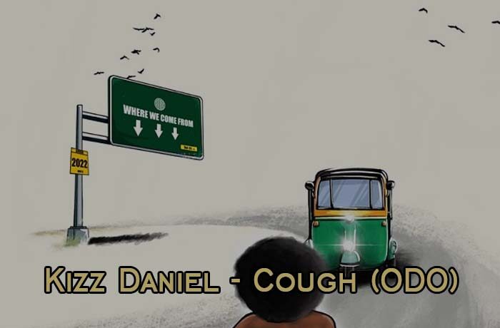 Kizz Daniel ft. Empire – Cough [Odo] (DJ Evito Extended) (Mp3 Download)