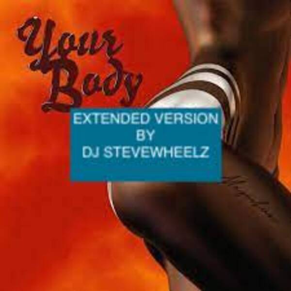 Mayorkun – Your Body (DJ Stevewheelz Extended) (Mp3 Download)