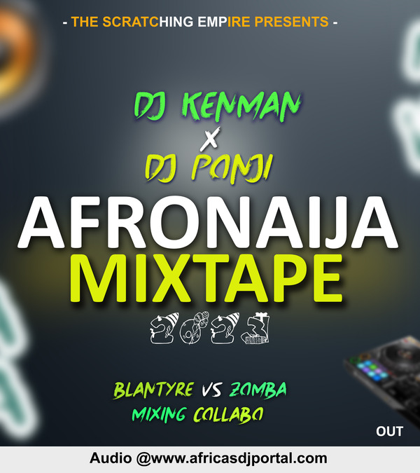 DJ Kenman x DJ Ponji – Naija Afrobeat Mixtape 2023 (Mp3 Download)