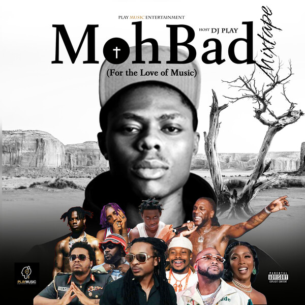 DJ Play – MohBad Mixtape (Mp3 Download)